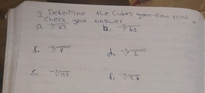 3. Determine the cubes you can root. Check | StudyX