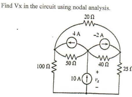 Find Vx in the circuit using nodal analysis. | StudyX