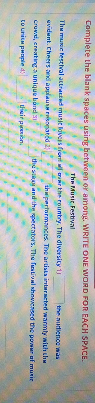 Complete the blank spaces using between or | StudyX