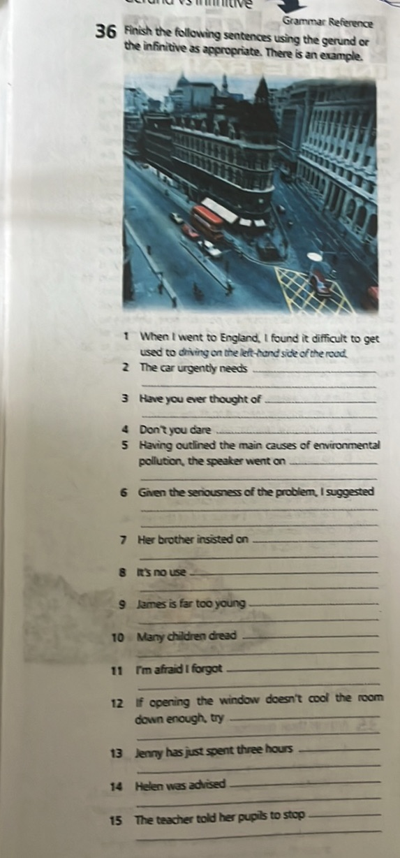 36 Finish the following sentences using the | StudyX