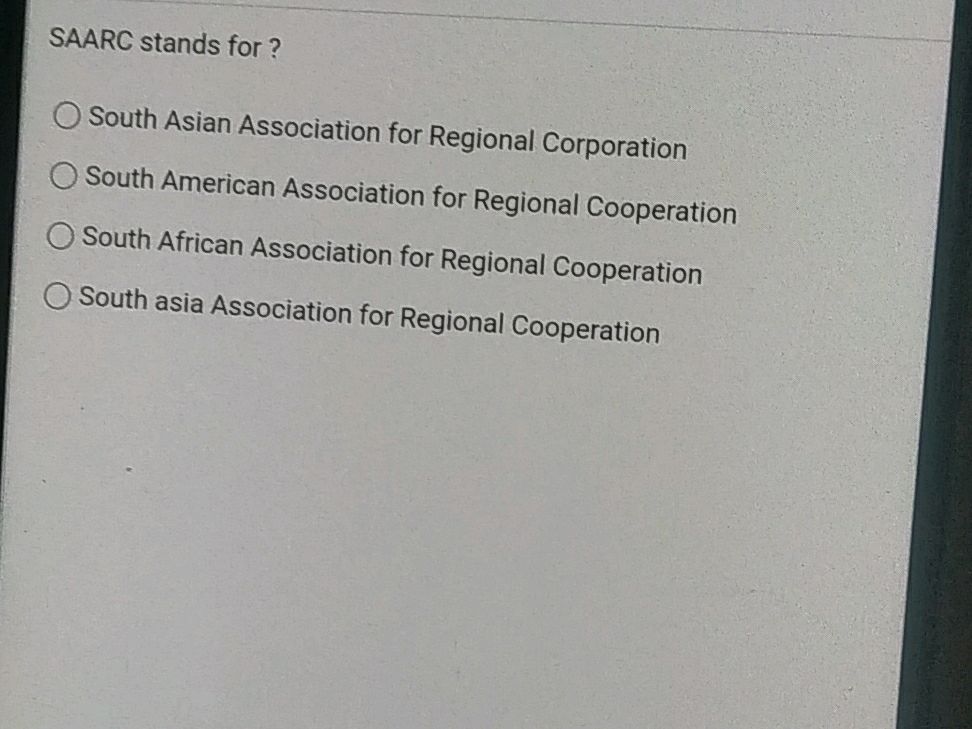 SAARC stands for? South Asian Association | StudyX