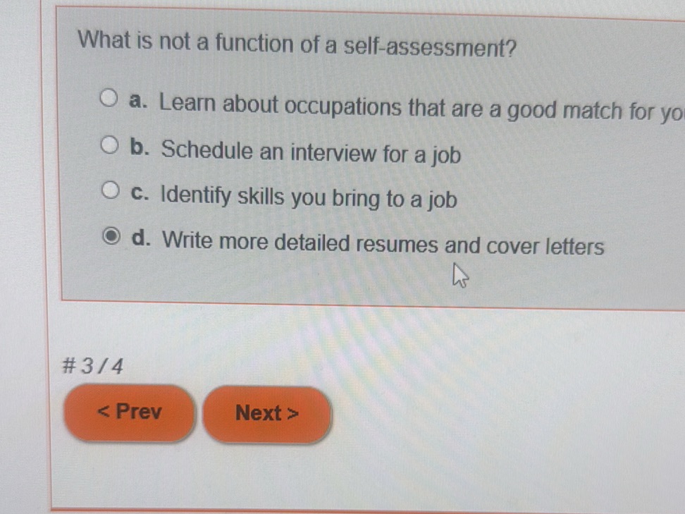 What is not a function of a self-assessment? | StudyX