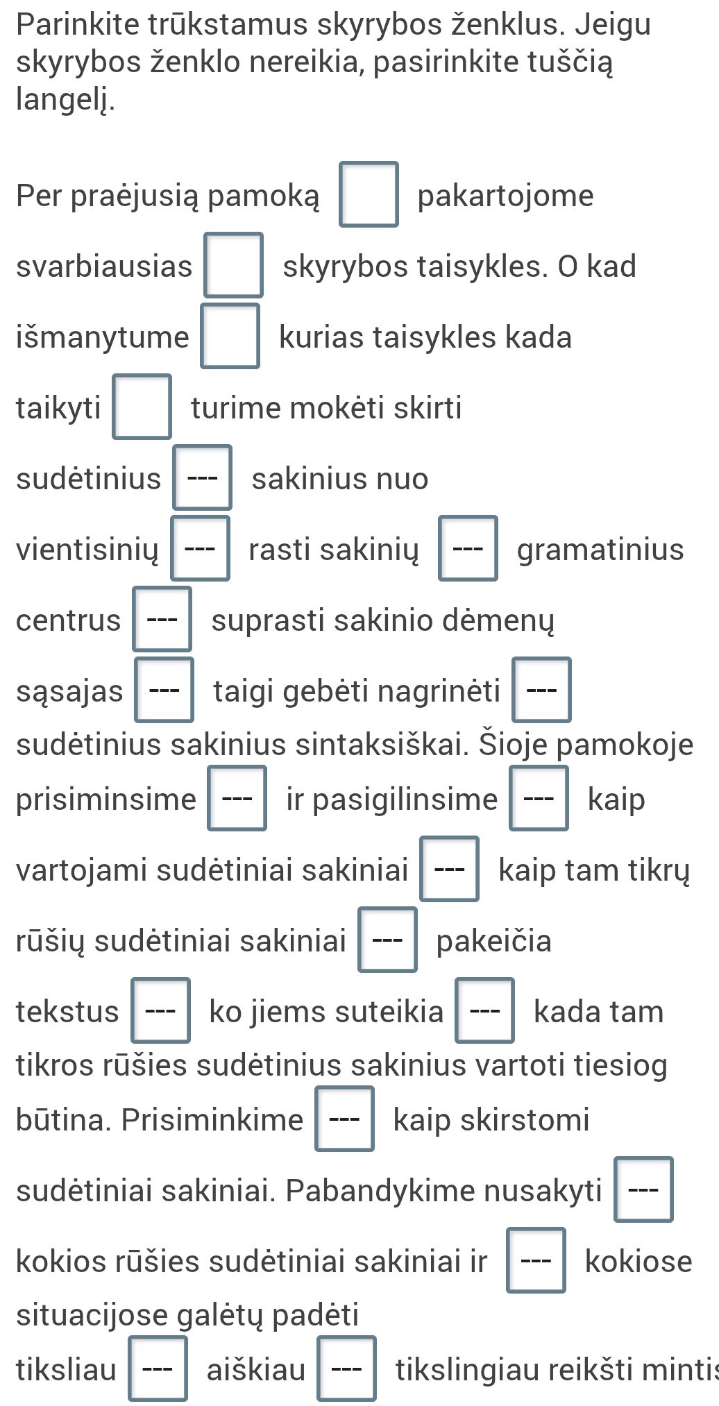 Parinkite trūkstamus skyrybos ženklus. Jeigu | StudyX