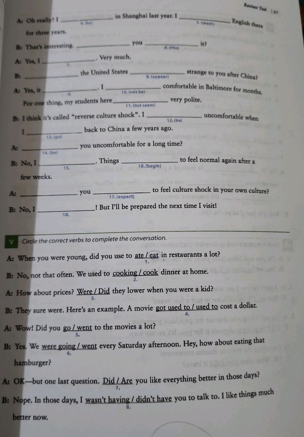 Circle the correct verbs to complete the | StudyX