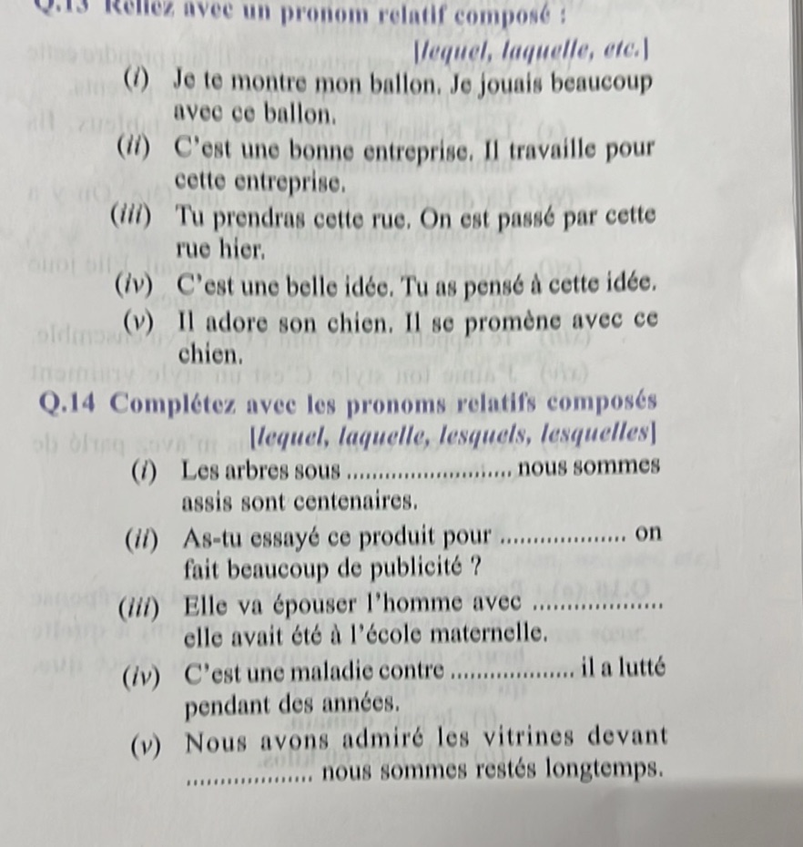 Q.13 Reliez avec un pronom relatif composé: | StudyX