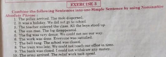 Combine the following Sentences into one | StudyX