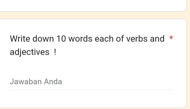 Write down 10 words each of verbs and | StudyX