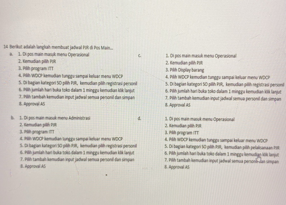 14 Berikut adalah langkah membuat jadwal PJR | StudyX