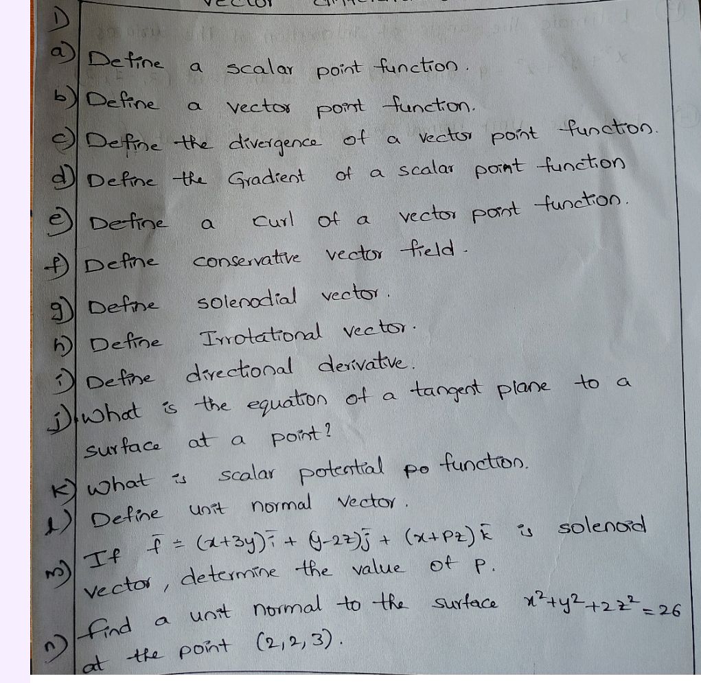 a) Define a scalar point function. b) | StudyX