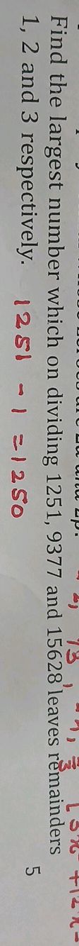 Find the largest number which on dividing | StudyX