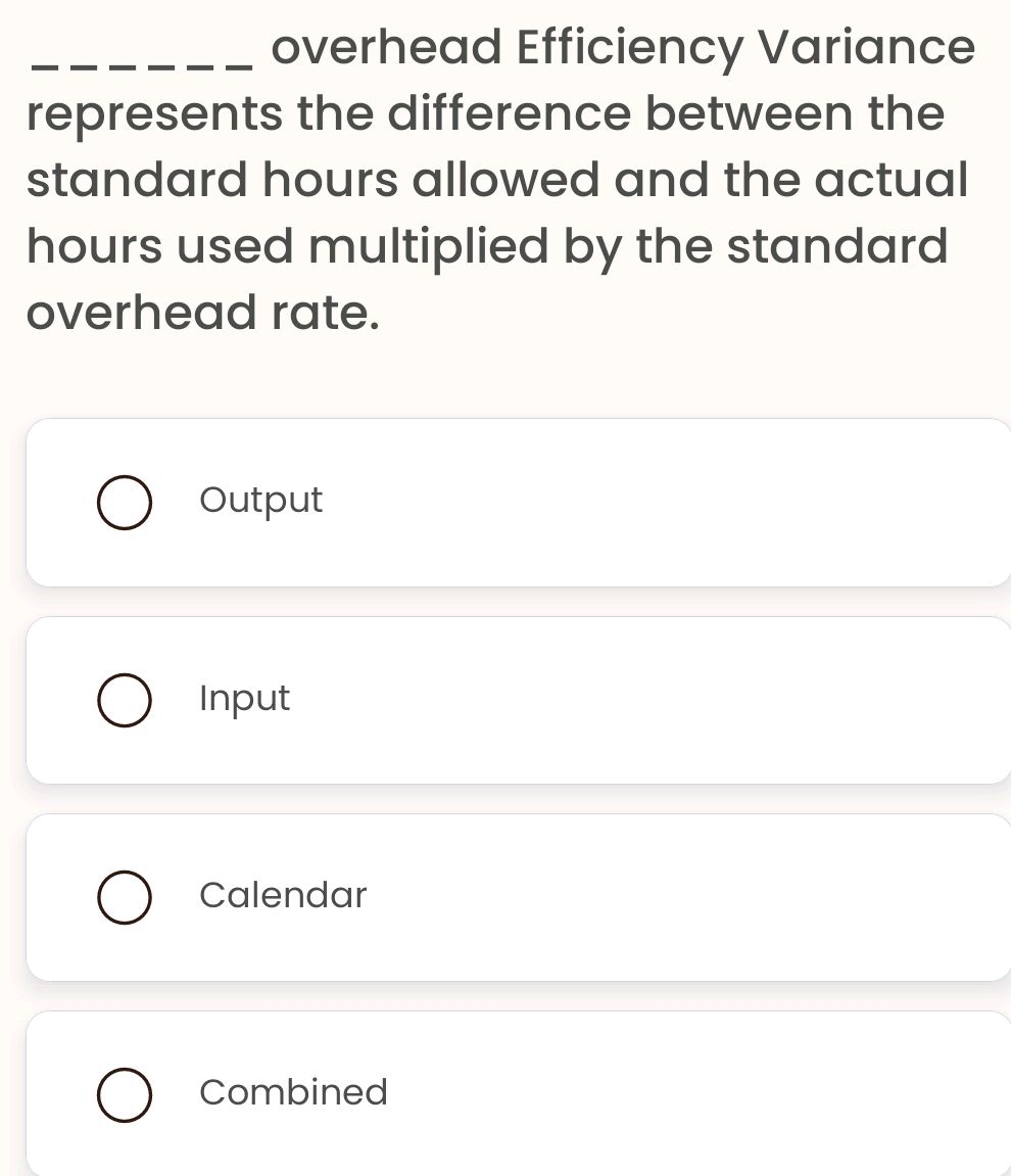 overhead Efficiency Variance | StudyX