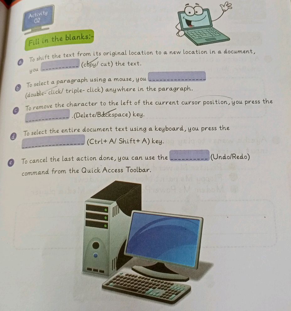 Fill in the blanks:- a. To shift the text | StudyX