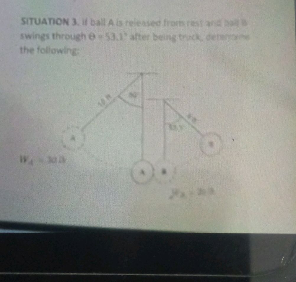 SITUATION 3. if ball A is released from rest | StudyX