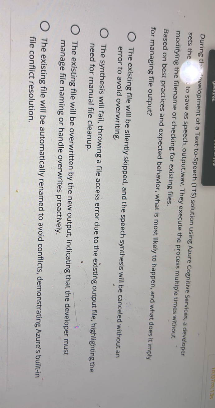 During the development of a Text-to-Speech | StudyX