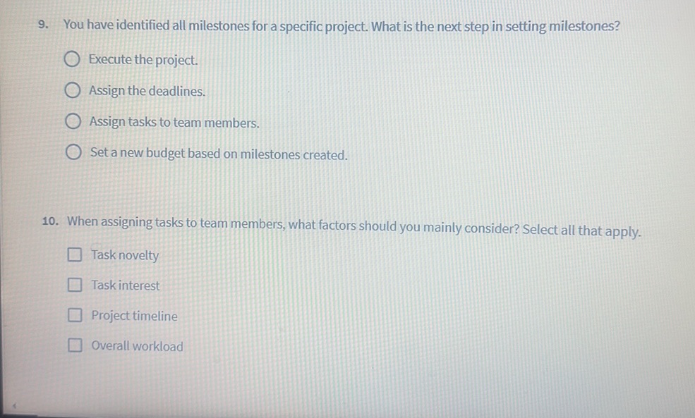 9. You have identified all milestones for a | StudyX