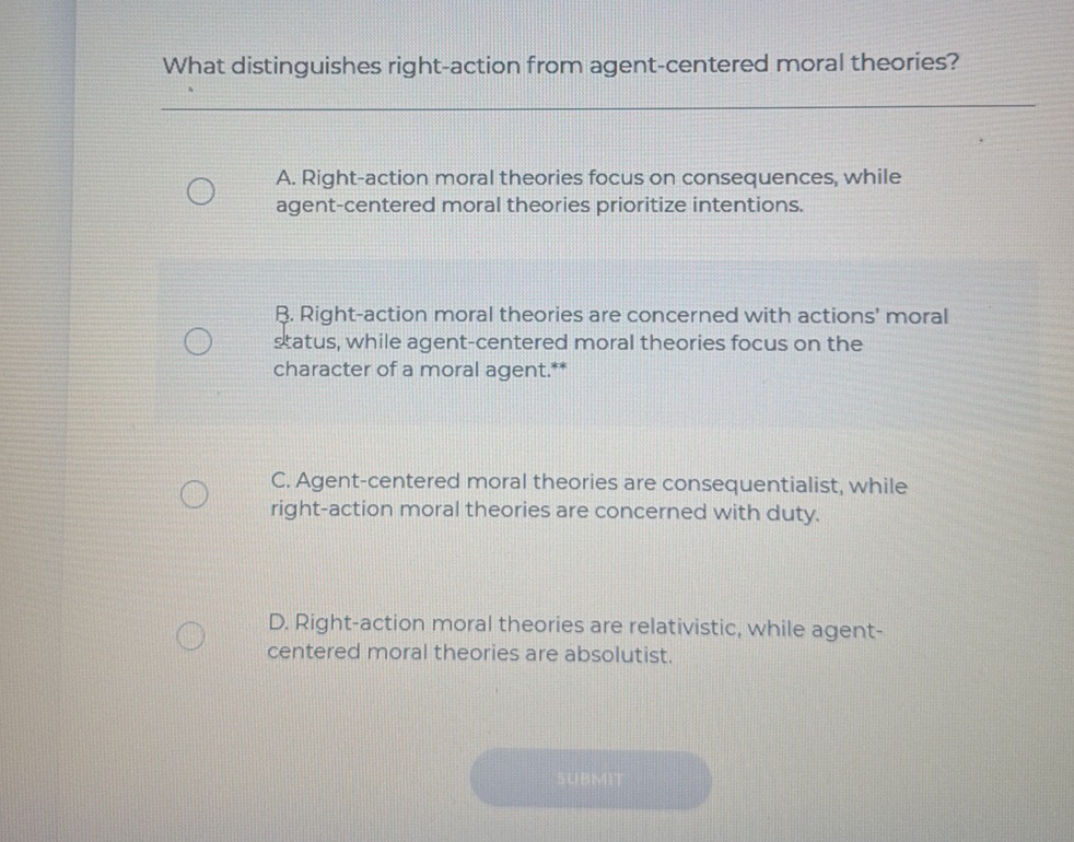What distinguishes right-action from | StudyX