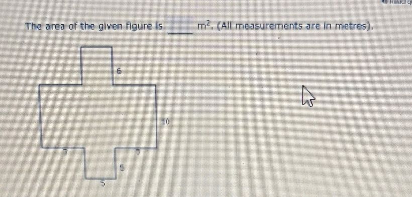 The area of the given figure is m². (All | StudyX