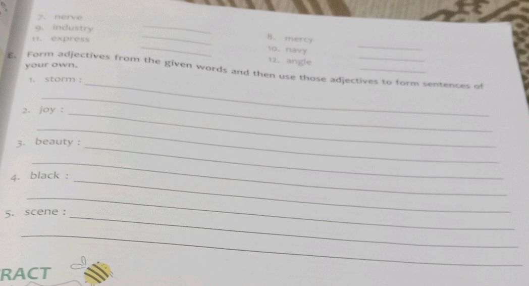 E. Form adjectives from the given words and | StudyX