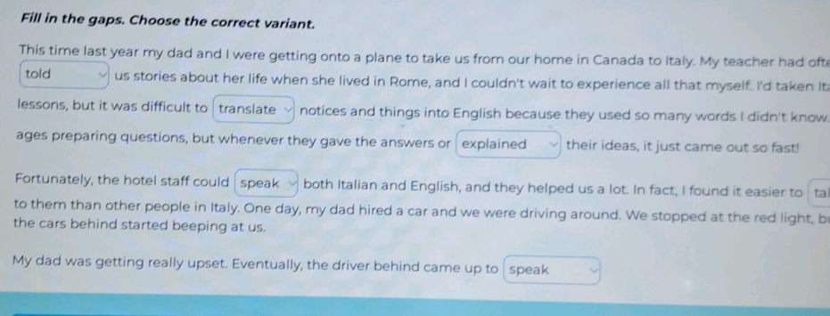 Fill in the gaps. Choose the correct | StudyX