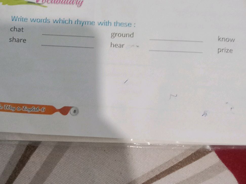 Write words which rhyme with these: chat | StudyX