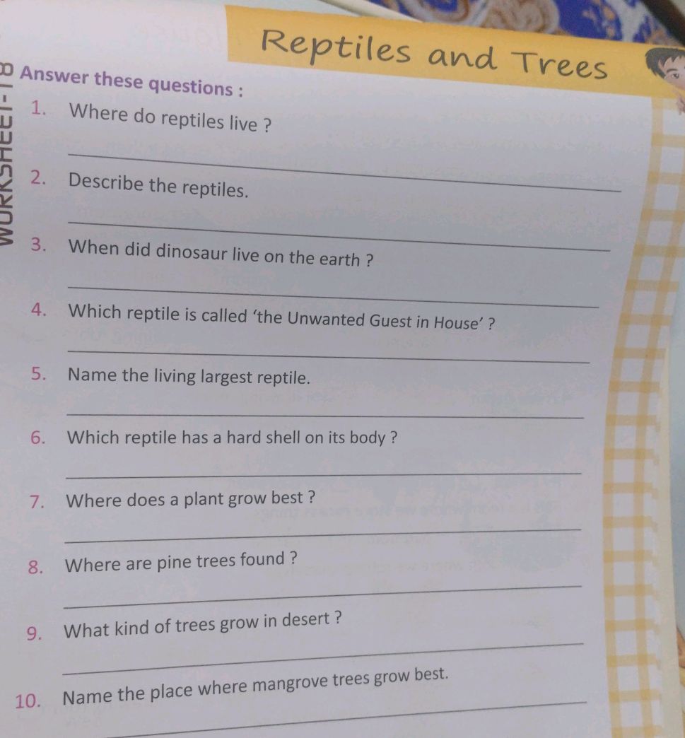 1. Where do reptiles live ? 2. Describe the | StudyX