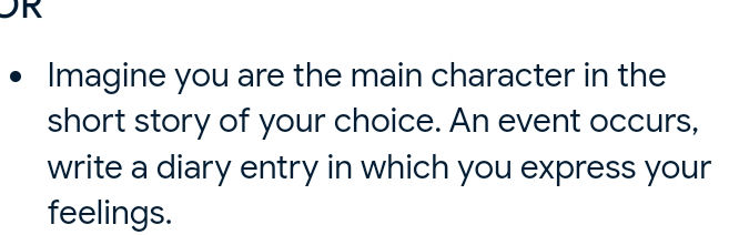 Imagine you are the main character in the | StudyX