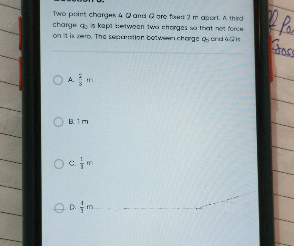Two point charges 4Q and Q are fixed 2 m | StudyX