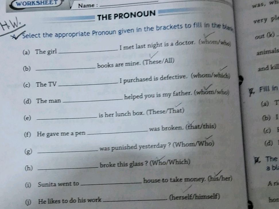 Select the appropriate Pronoun given in the | StudyX