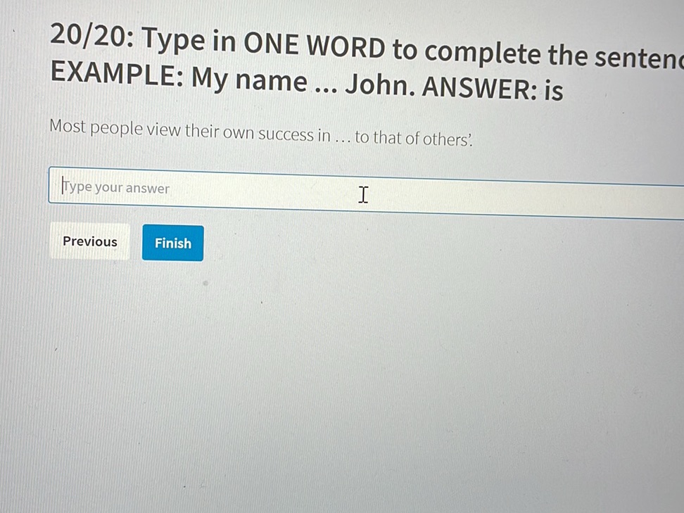 20/20: Type in ONE WORD to complete the | StudyX