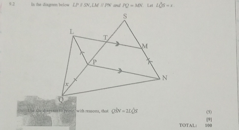 In the diagram below $LP SN$, $LM PN$ | StudyX