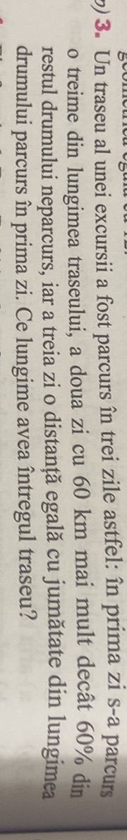 3. Un traseu al unei excursii a fost parcurs | StudyX