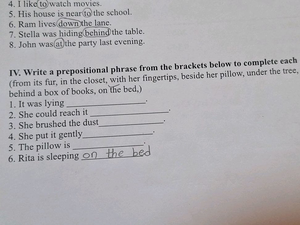 IV. Write a prepositional phrase from the | StudyX