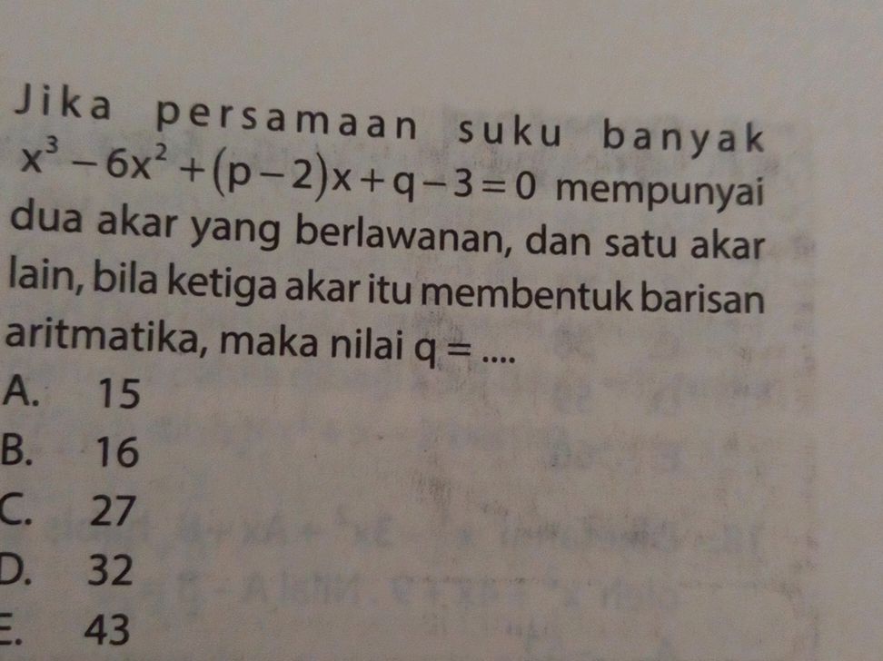 Jika persamaan suku banyak $x^3 - 6x^2 + | StudyX