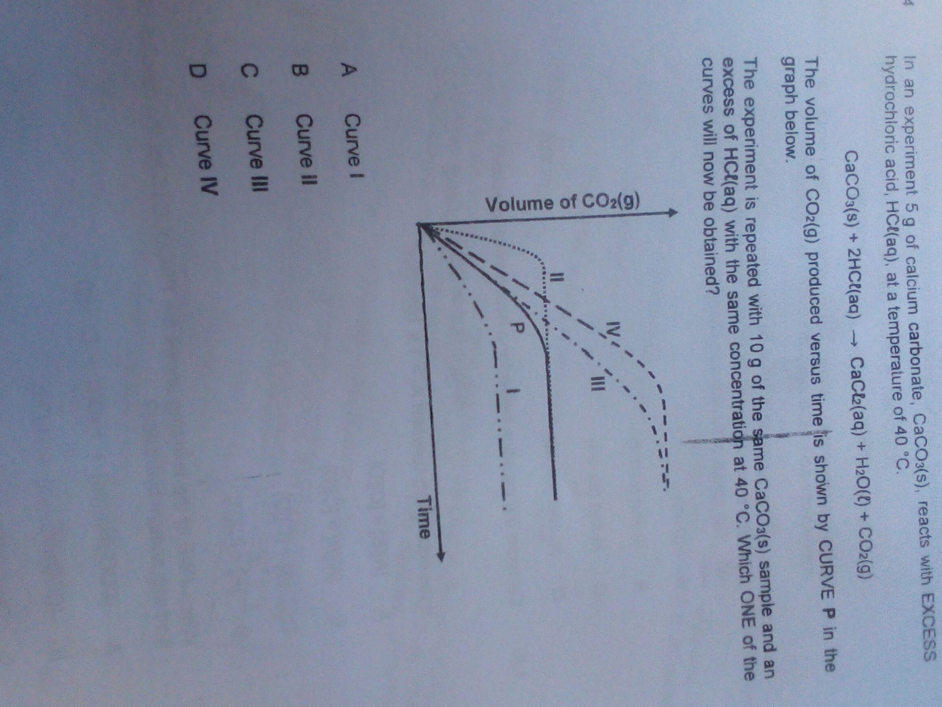 In an experiment 5 g of calcium carbonate, | StudyX