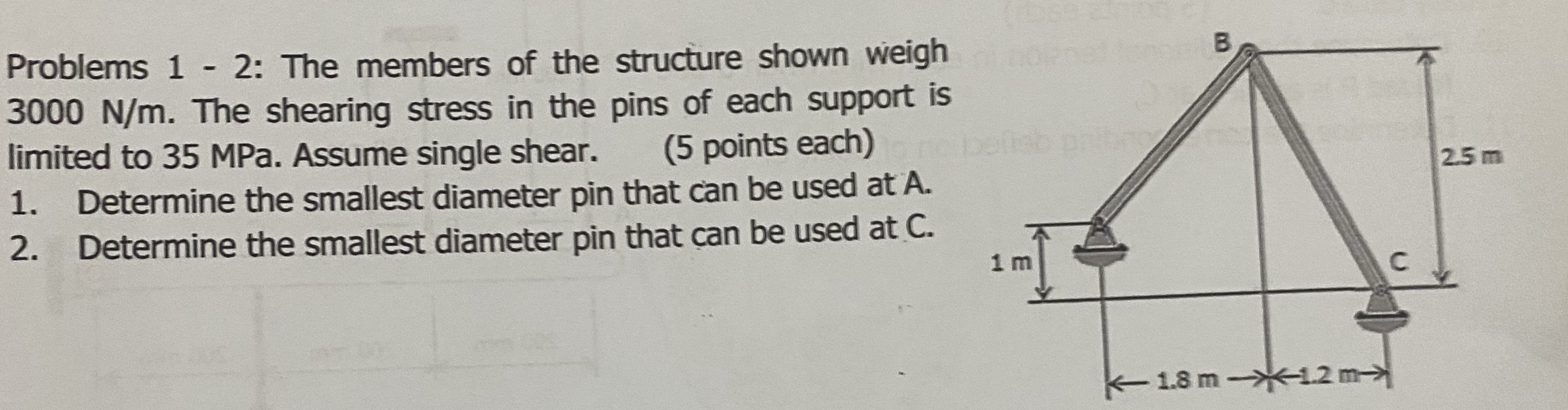 Problems 1 - 2: The members of the structure | StudyX