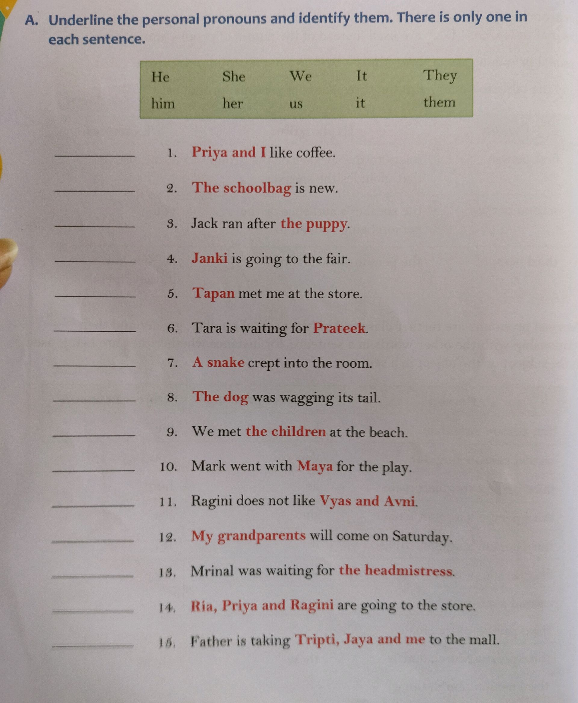 A. Underline the personal pronouns and | StudyX