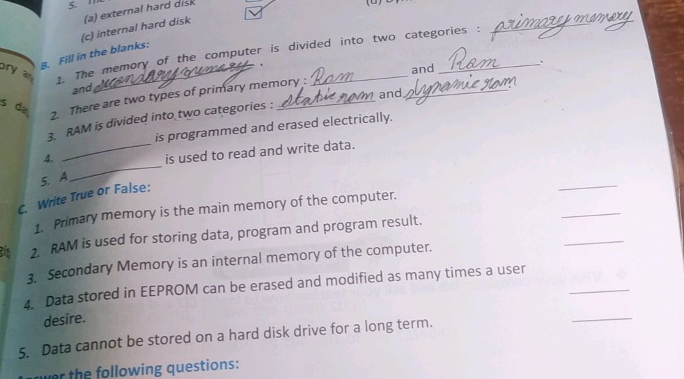 B. Fill in the blanks: 1. The memory of the | StudyX