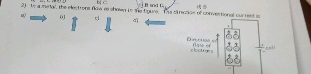 2) In a metal, the electrons flow as shown | StudyX