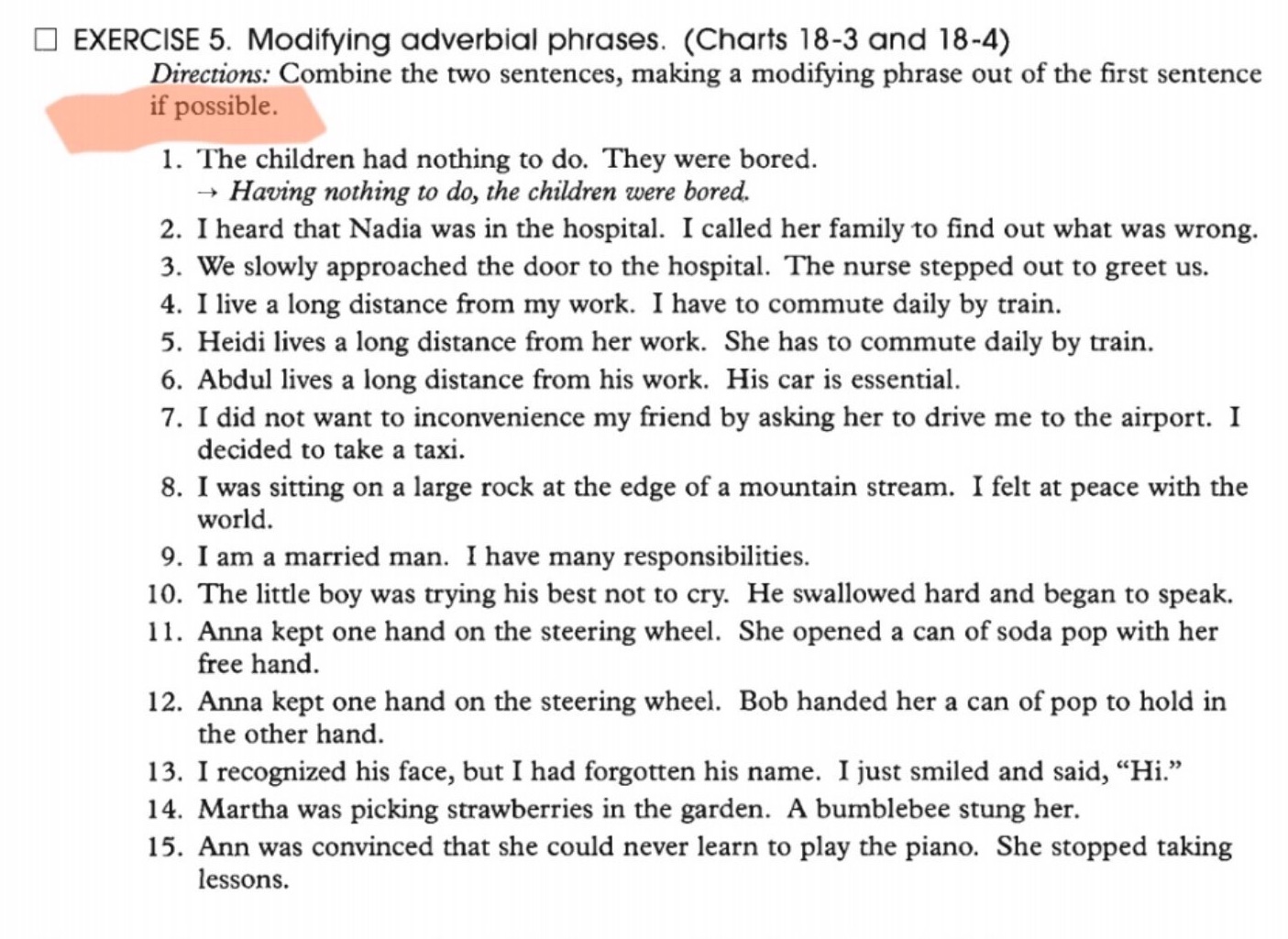 EXERCISE 5. Modifying adverbial phrases. | StudyX