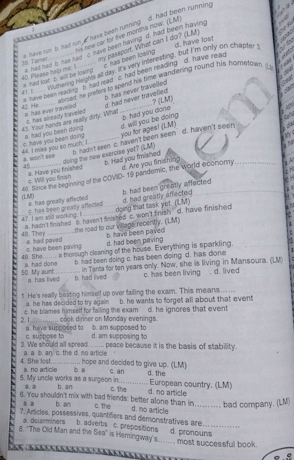 39. Tamer... a. have run b. had run c. | StudyX