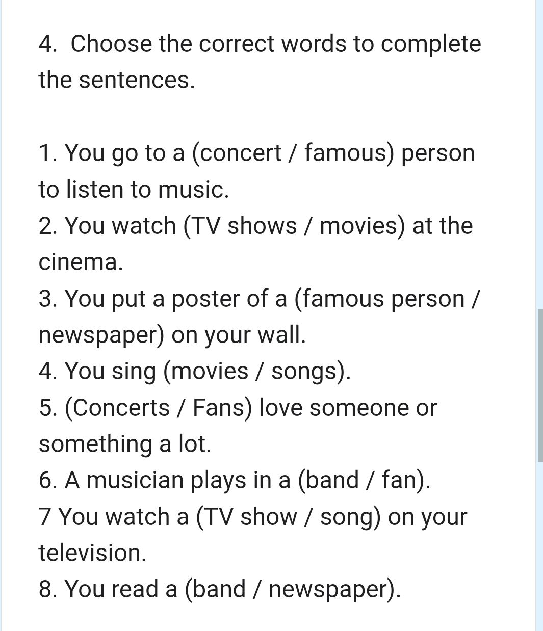 4. Choose the correct words to complete the | StudyX