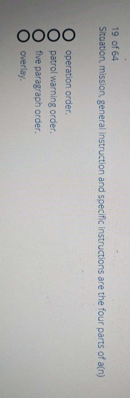 Situation, mission, general instruction and | StudyX