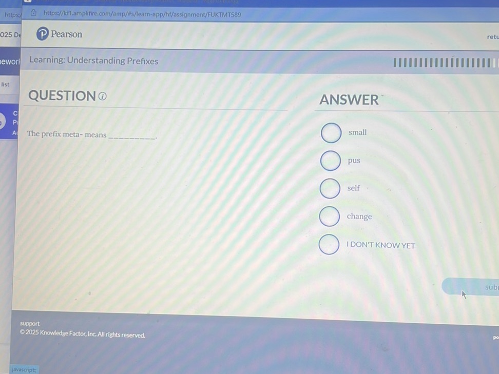 The prefix meta- means ______. small pus | StudyX