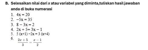 B. Selesaikan nilai dari x atau variabel | StudyX