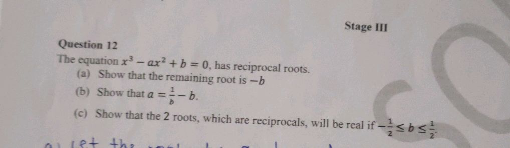 Question 12 The equation $x^3 - ax^2 + b = | StudyX