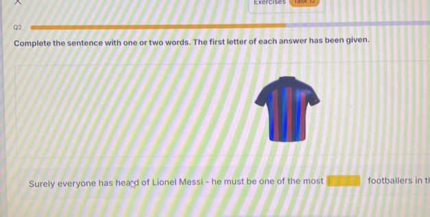 Exercises Task Q2 Complete the sentence with | StudyX