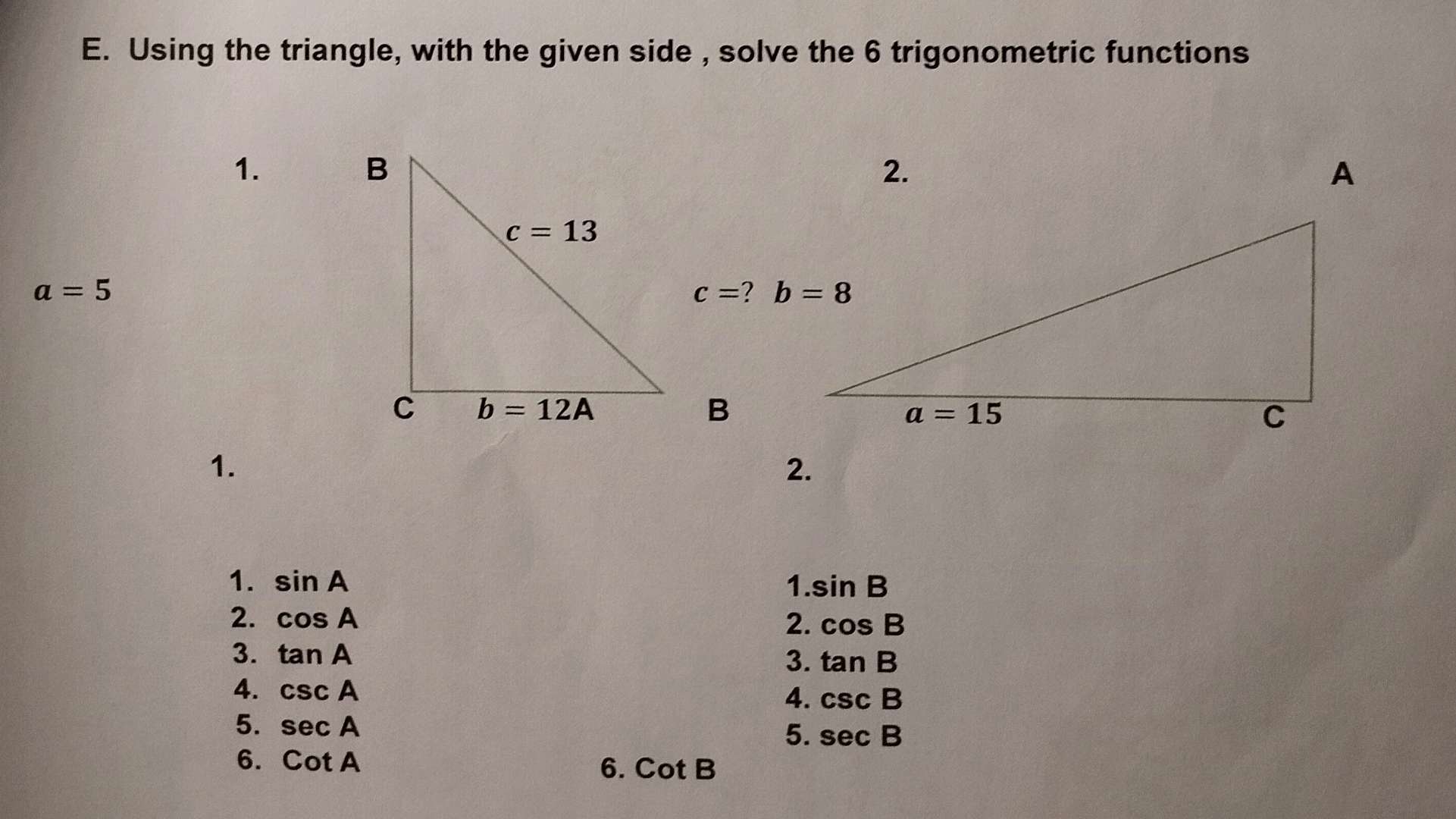 E Using the triangle with the given side | StudyX