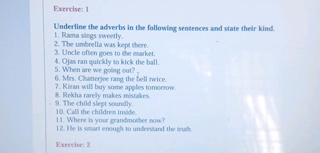 Exercise 1 Underline the adverbs in the | StudyX