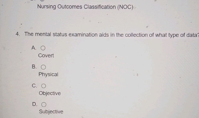 Nursing Outcomes Classification (NOC) 4 The | StudyX