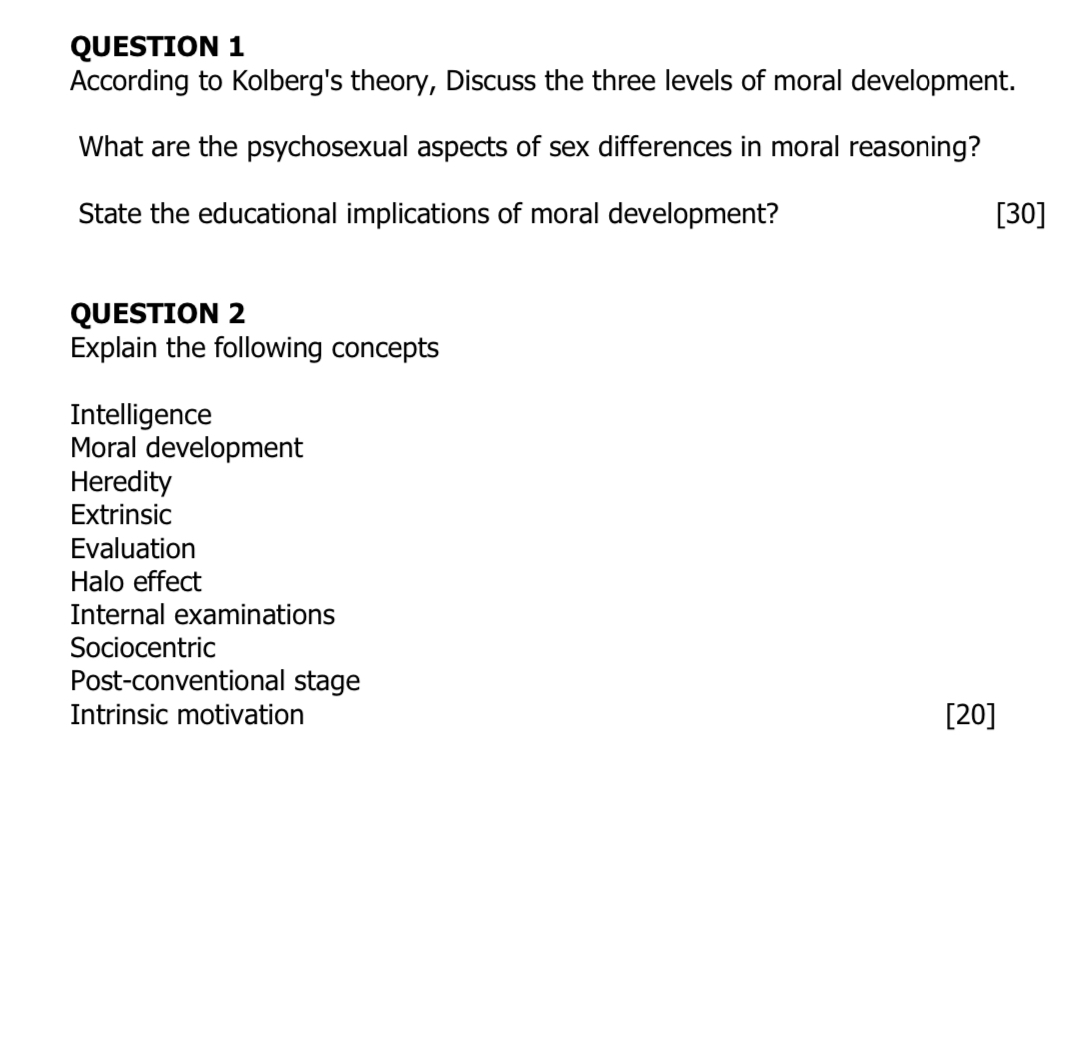 QUESTION 1 According to Kolbergs theory | StudyX